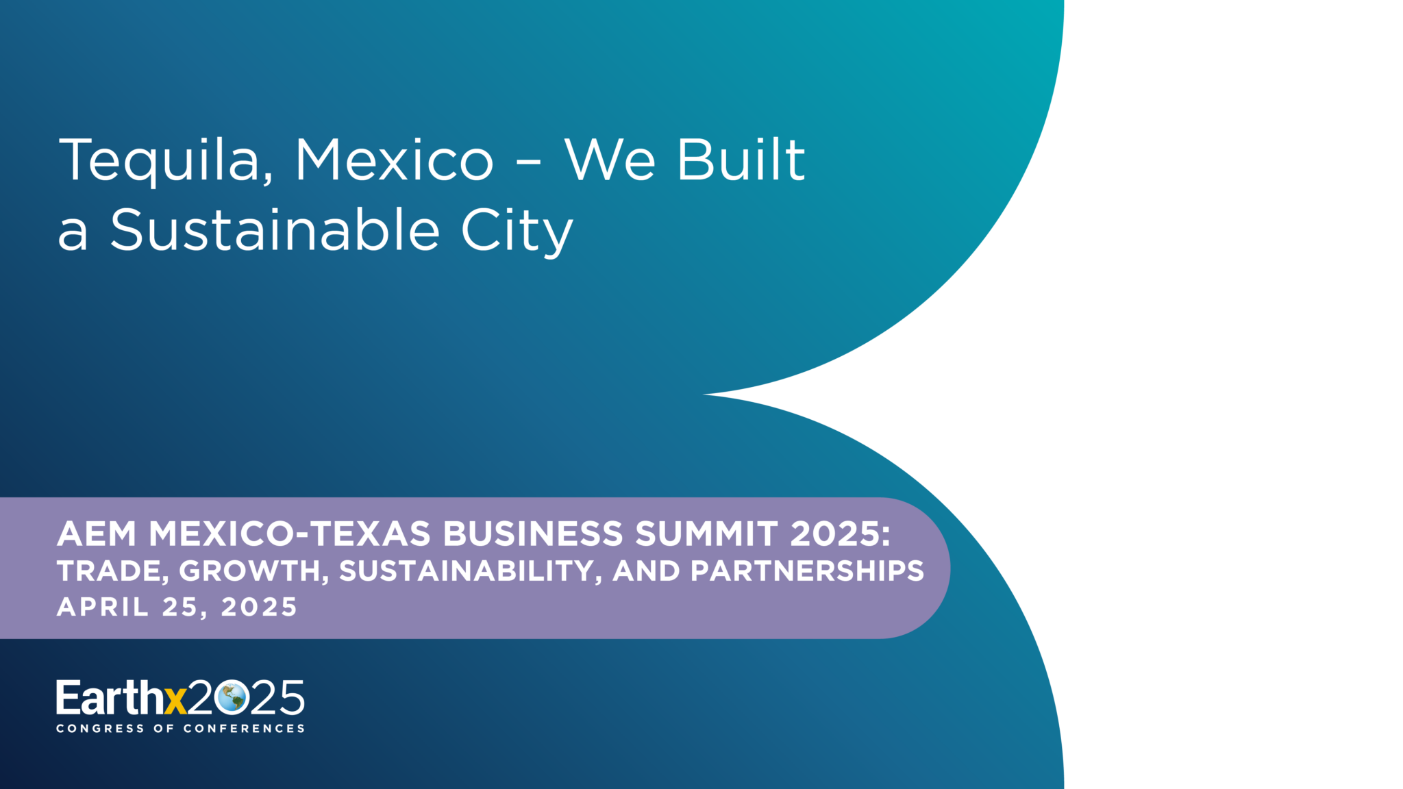 Tequila, Mexico – We Built a Sustainable City - EarthX