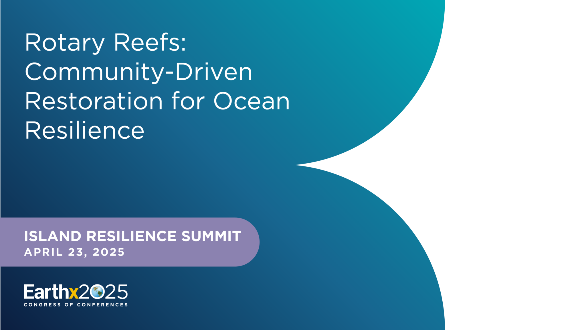 Rotary Reefs: Community-Driven Restoration for Ocean Resilience - EarthX